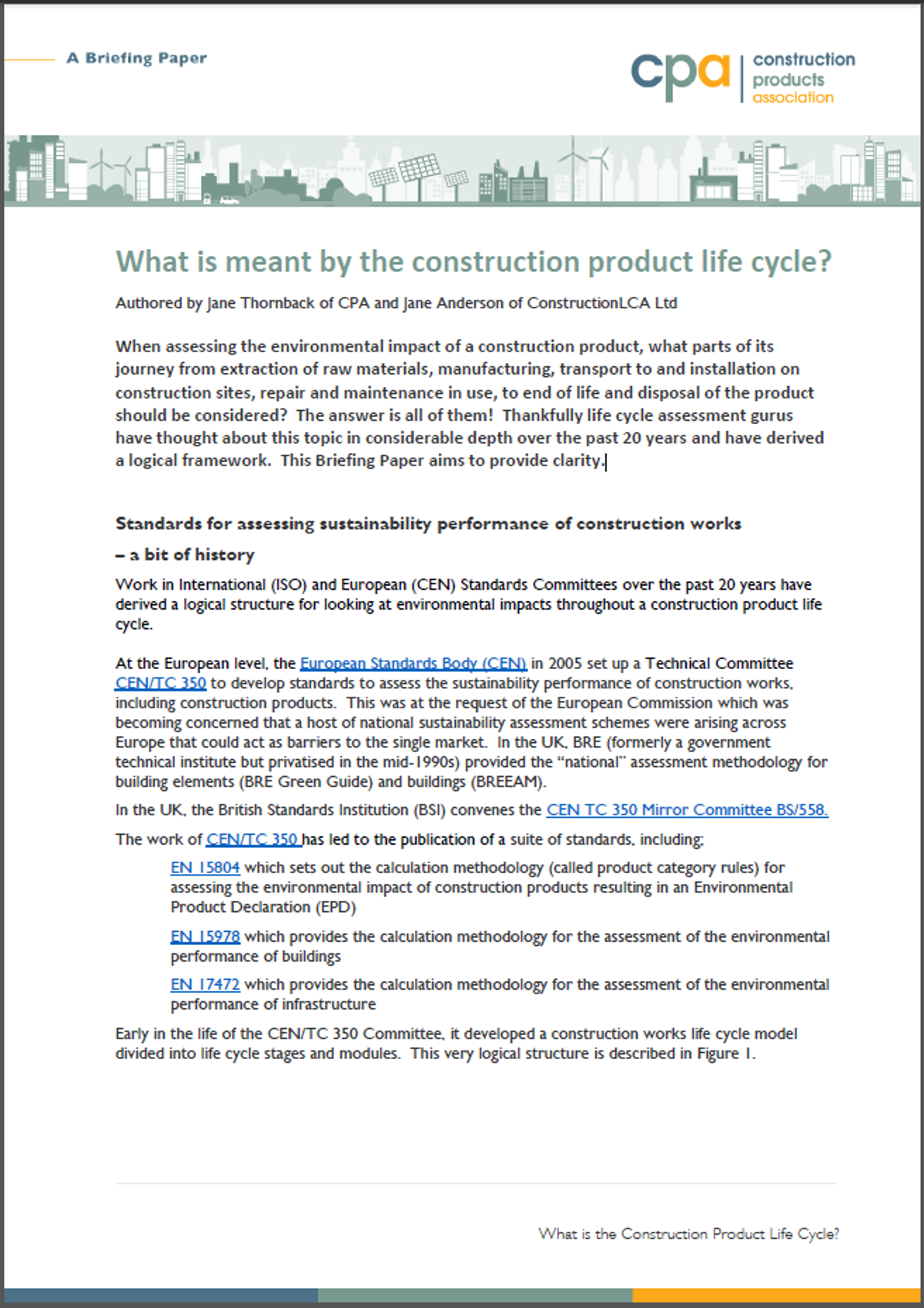 What is meant by the construction product life cycle?